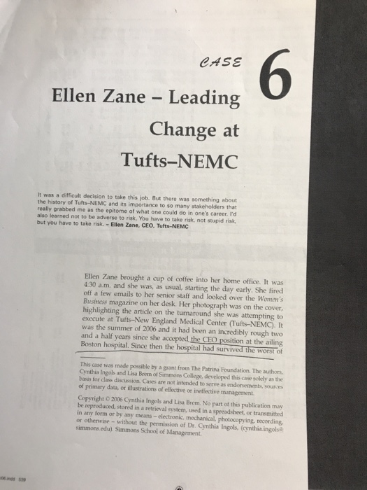 Solved 6 CASE Ellen Zane - Leading Change at Tufts-NEMC It | Chegg.com