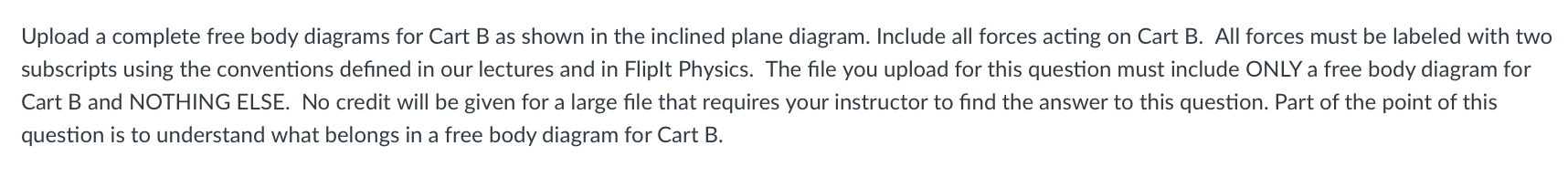 Solved Inclined plane diagram: Also String 1 String 1 B | Chegg.com