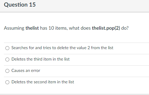 Solved Question 13 A list can hold... Any kind of object, | Chegg.com