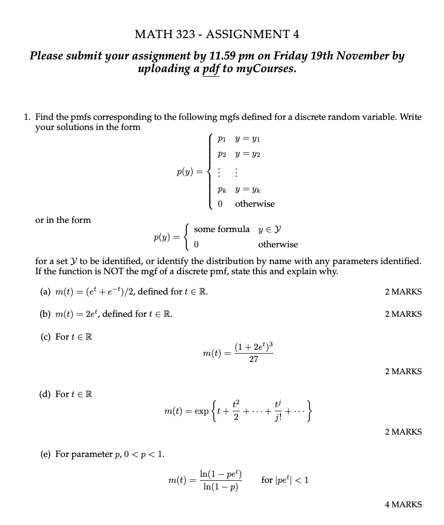 Solved 1. Find the pmfs corresponding to the following mgfs | Chegg.com