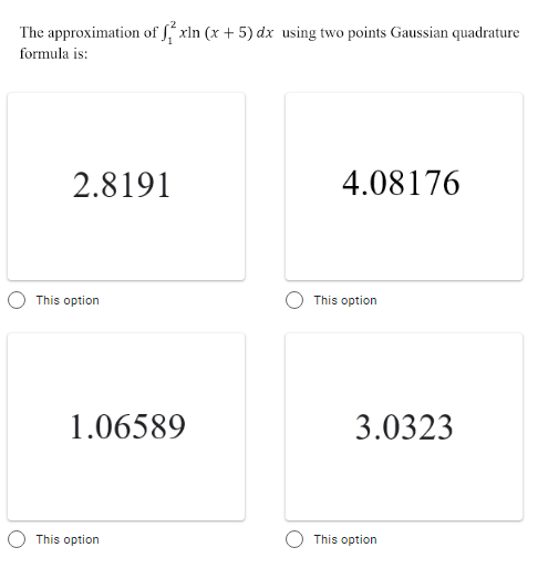 Solved The approximation of ſº xln (x + 5) dx using two | Chegg.com