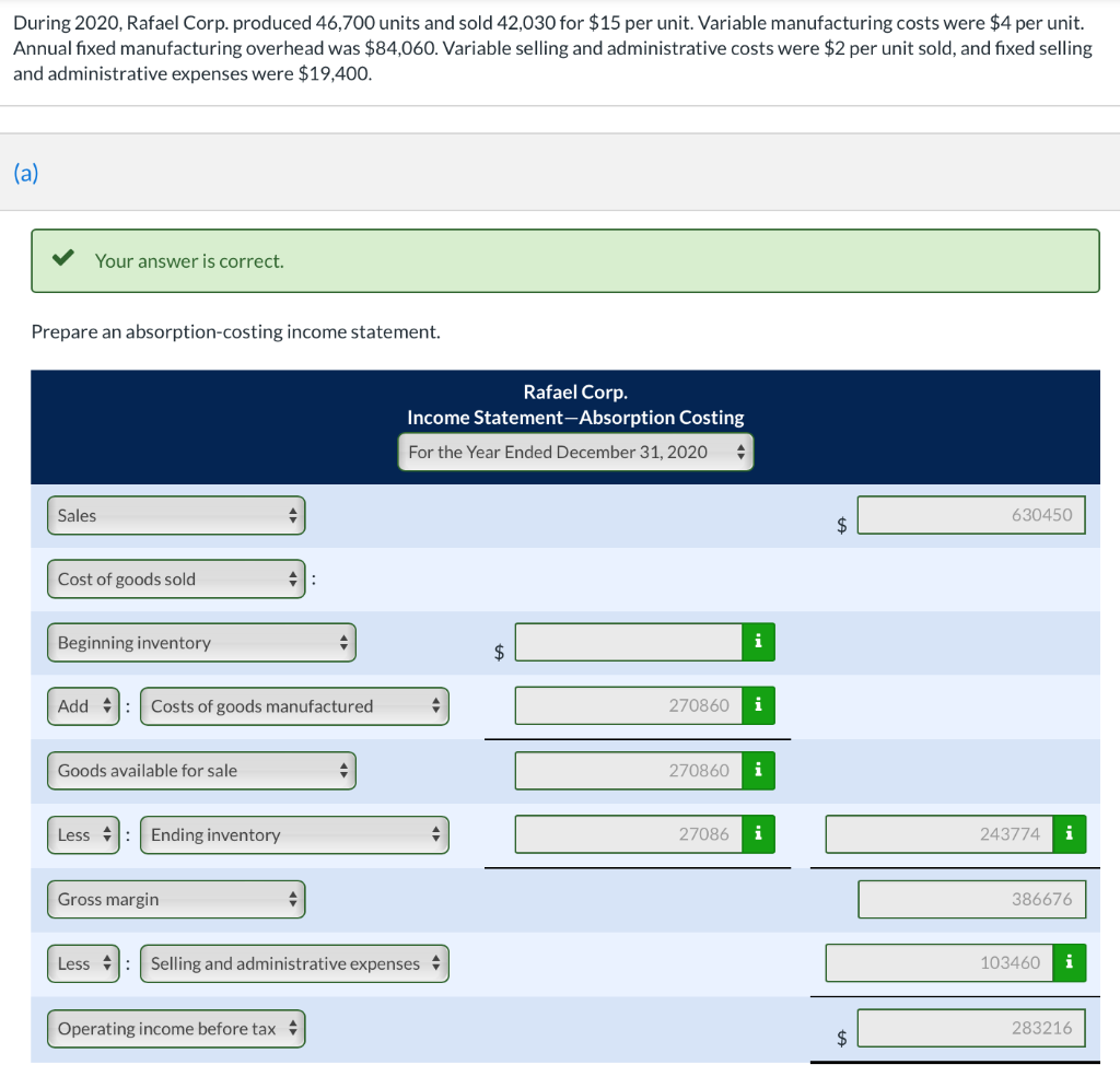 Solved During 2020, Rafael Corp. produced 46,700 units and | Chegg.com