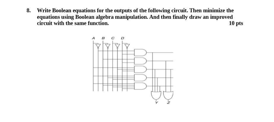 Solved Write Boolean equations for the outputs of the | Chegg.com
