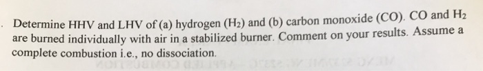 Solved Determine HHV and LHV of (a) hydrogen (H2) and (b) | Chegg.com