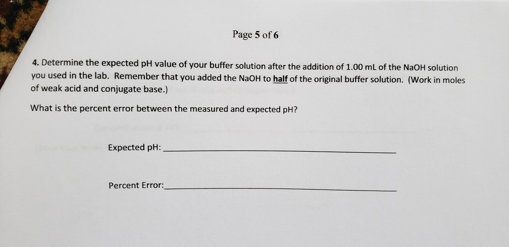 Solved Page 5 of 6 Determine the expected pH value of your | Chegg.com