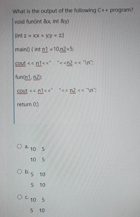 Solved What is the output of the following C++ program? void | Chegg.com