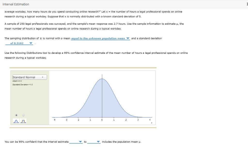 Solved Interval Estimation average workday, how many hours | Chegg.com