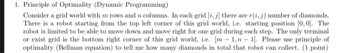 Solved 1 Principle Of Optimality Dynamic Programming 4326