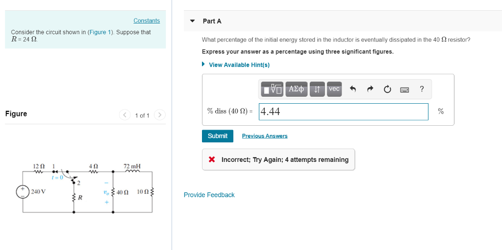 Solved Part A What percentage of the initial energy stored | Chegg.com