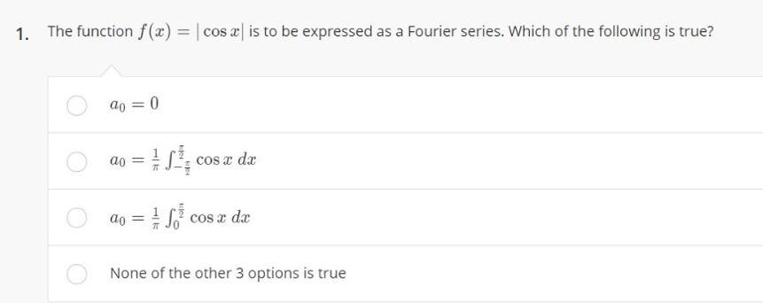 Solved 1. The function f(x) = cos x is to be expressed as a | Chegg.com