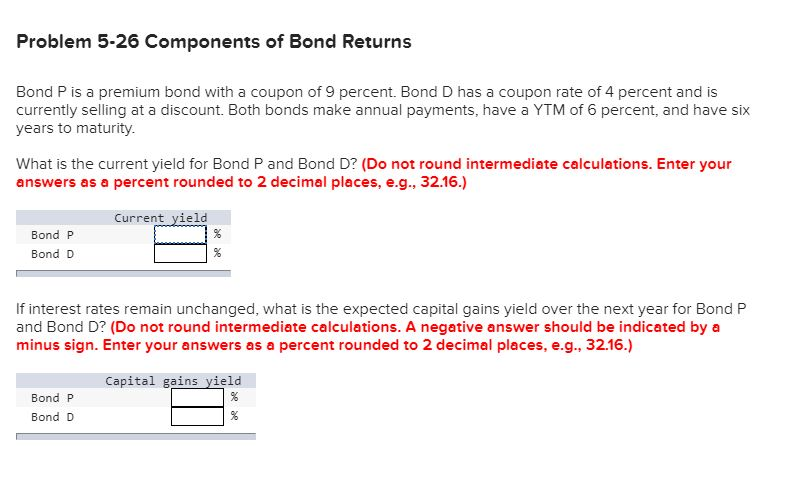 Solved Problem 5-26 Components of Bond Returns Bond P is a | Chegg.com