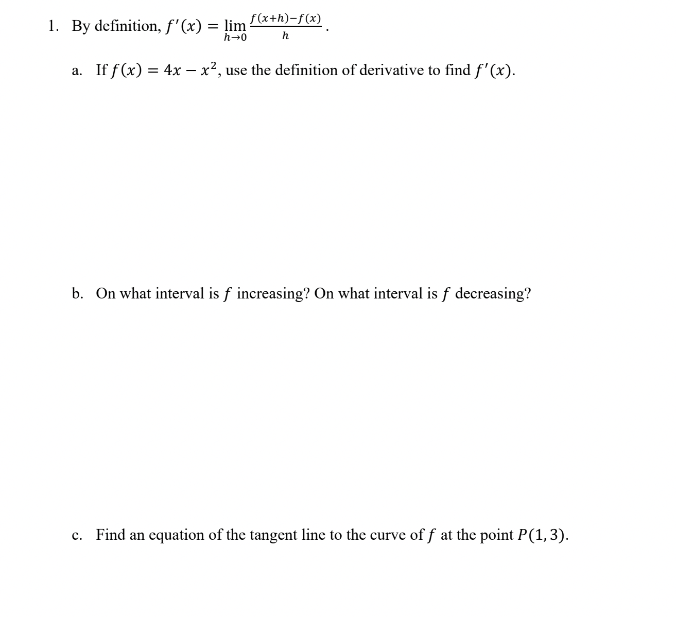 Solved By definition, f′(x)=limh→0hf(x+h)−f(x). a. If | Chegg.com