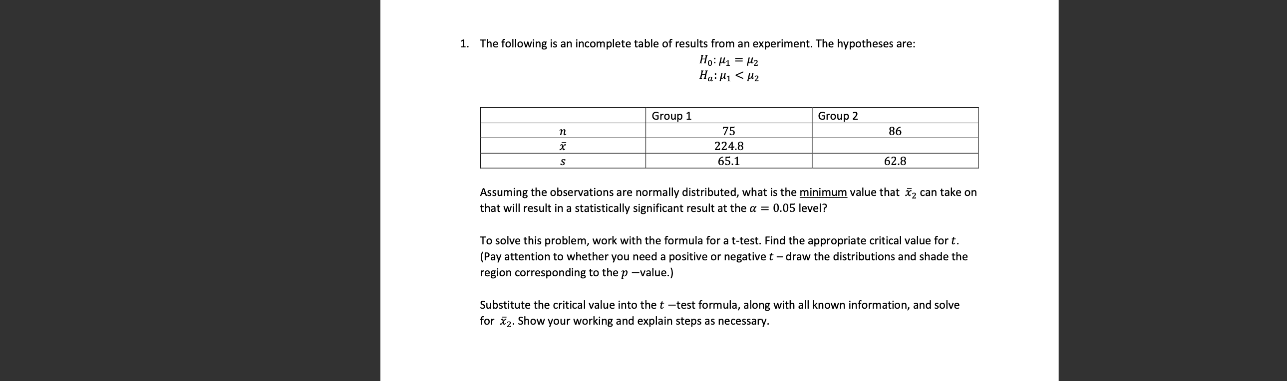 Solved 1. The following is an incomplete table of results | Chegg.com