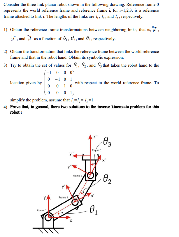 Solved Consider the three-link planar robot shown in the | Chegg.com
