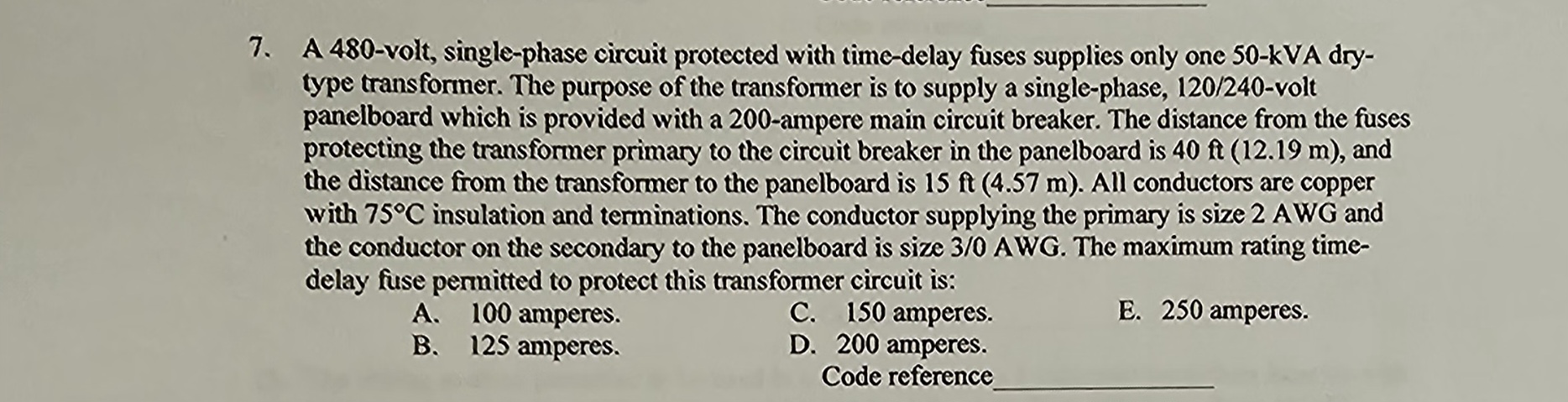 Solved A 480-volt, single-phase circuit protected with | Chegg.com