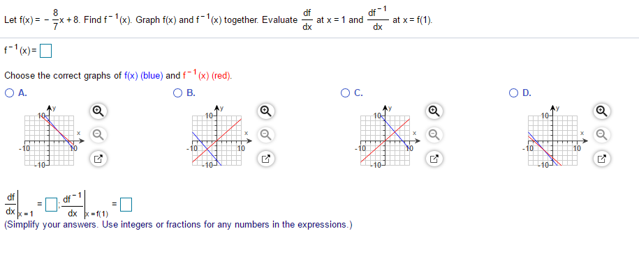 Solved df dx df Let f(x, x + 8. Find f-1 (x). Graph f(x) and | Chegg.com