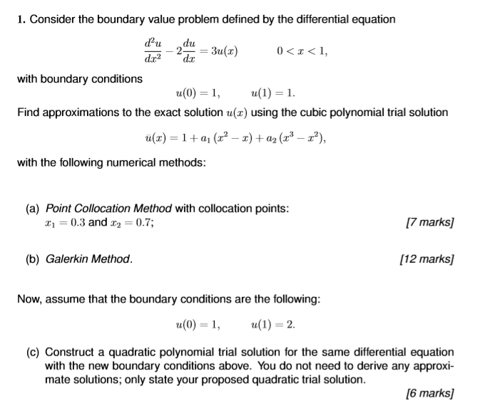 Solved 1. Consider the boundary value problem defined by the | Chegg.com