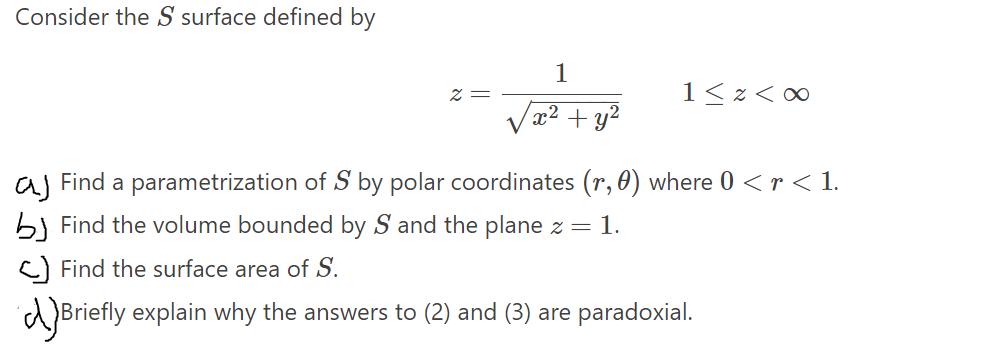 Solved Consider the S surface defined by z=x2+y211≤z