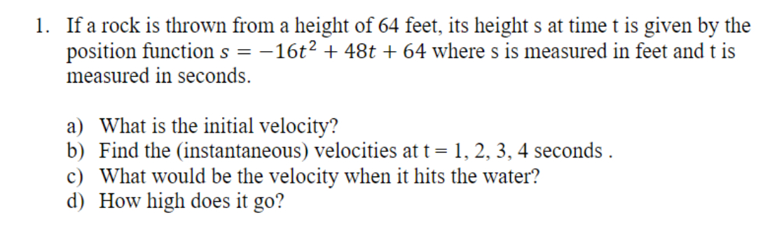 Solved If a rock is thrown from a height of 64 ﻿feet, its | Chegg.com