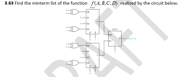 Solved 3.63 Find the minterm list of the function f(A,B,C,D) | Chegg.com