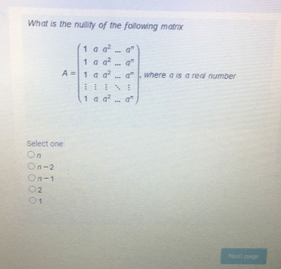 Solved What is the nulity of the following matrix 1 9 02 1 | Chegg.com