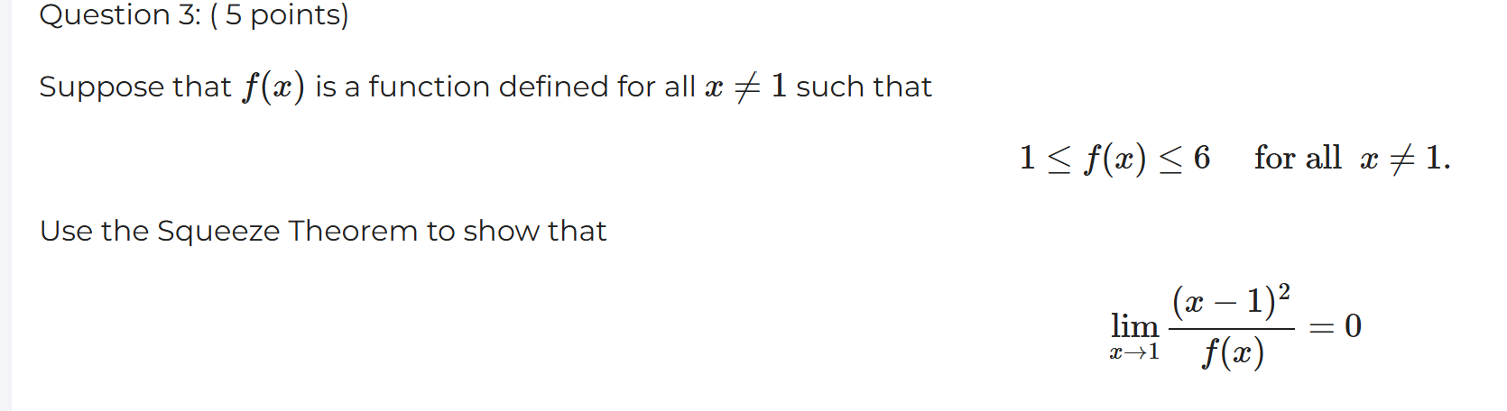 Solved Question 3: ( 5 ﻿points)Suppose that f(x) is ﻿a | Chegg.com