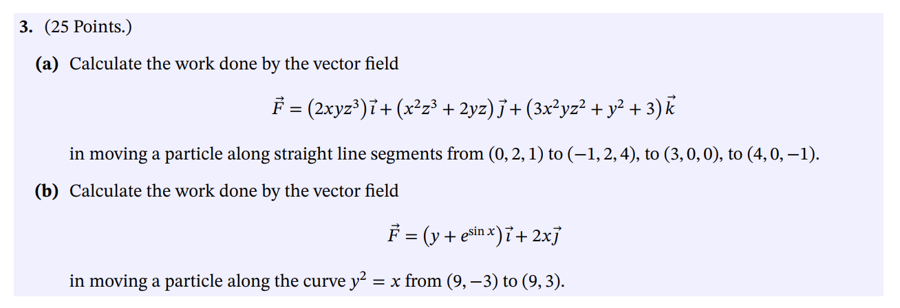 Solved (a) Calculate the work done by the vector field | Chegg.com