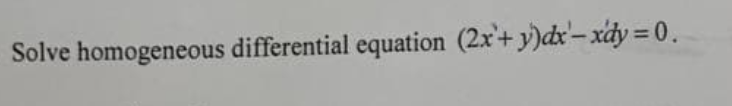 Solved Solve homogeneous differential equation | Chegg.com