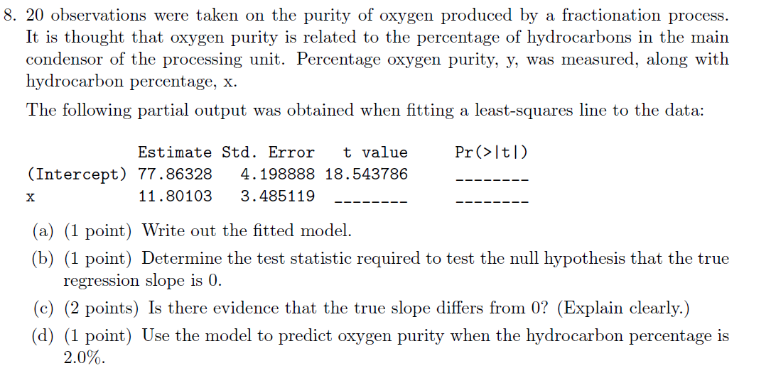 Solved 8. 20 observations were taken on the purity of oxygen | Chegg.com
