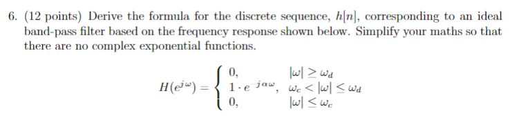 Solved 6. (12 points) Derive the formula for the discrete | Chegg.com