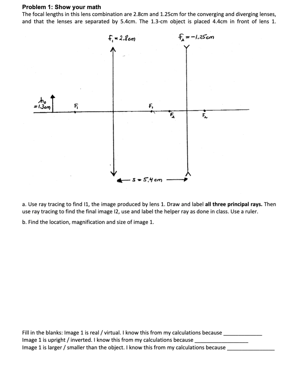 Solved Problem 1: Show your math The focal lengths in this | Chegg.com