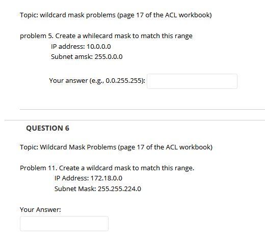 Solved Topic: wildcard mask problems (page 17 of the ACL | Chegg.com