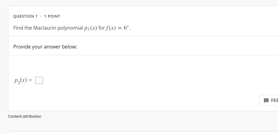 Solved QUESTION 1 1 POINT Find the Maclaurin polynomial P3 | Chegg.com