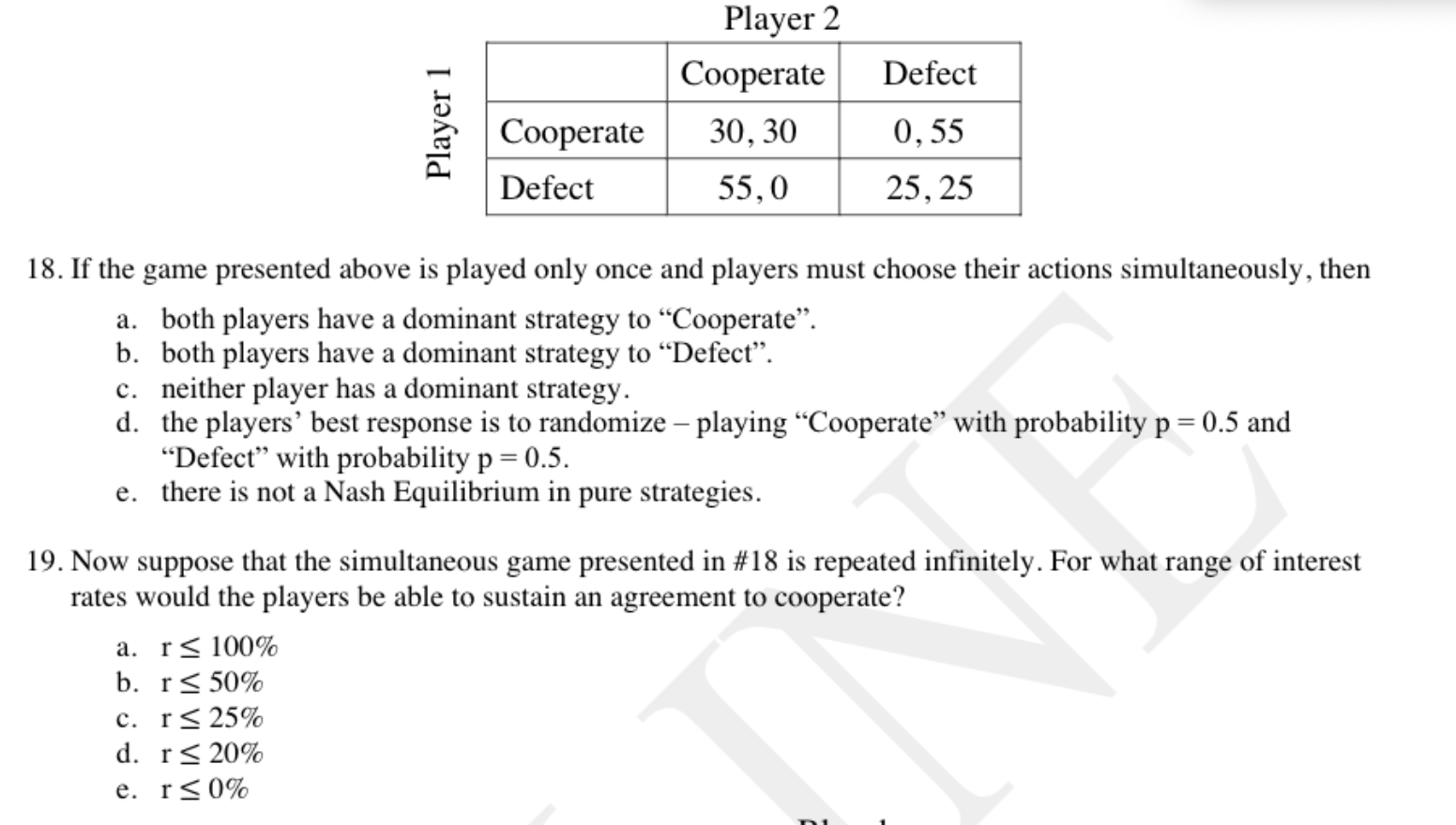 Defect Player 1 Player 2 Cooperate 30, 30 55,0 0,55 | Chegg.com