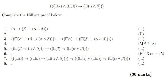 3. Hilbert proofs in modal logic In this exercise, we | Chegg.com