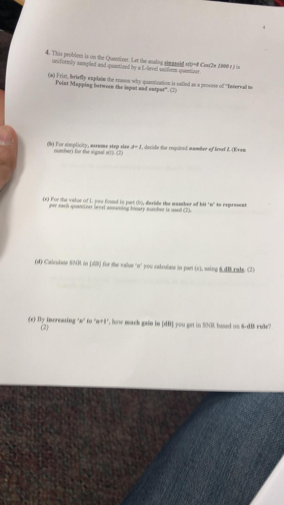 Solved 4. This problem is on the Quantizer. Let the analog | Chegg.com