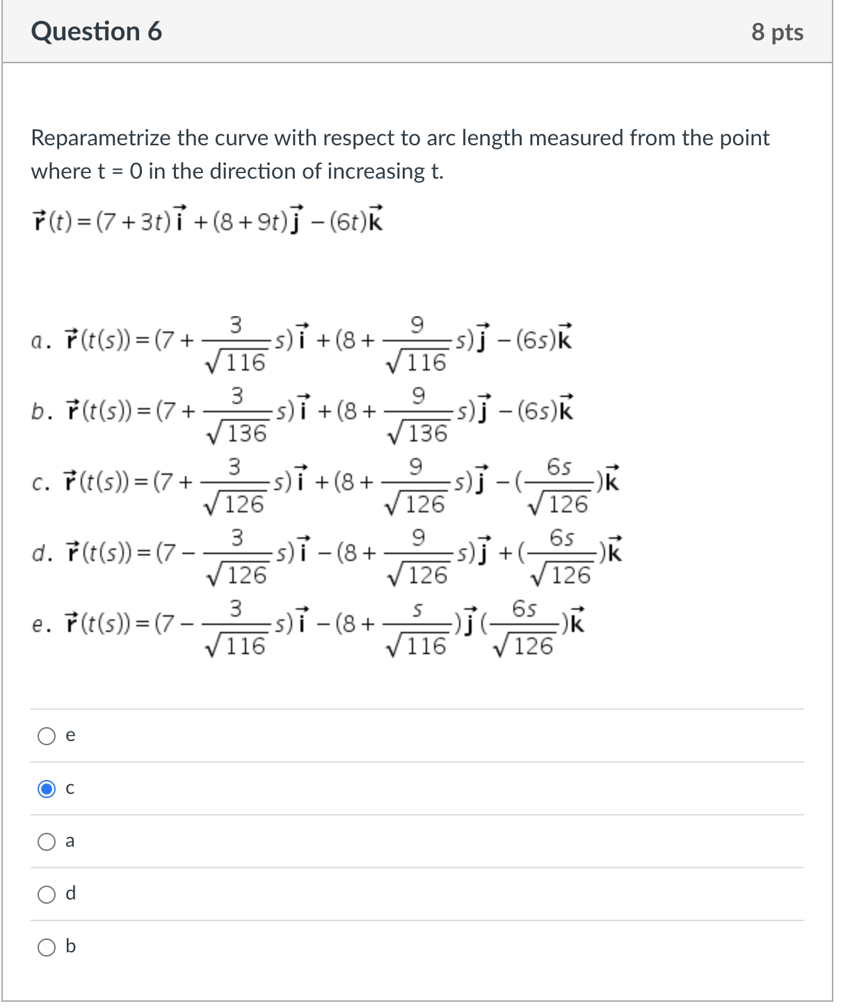 Solved Reparametrize the curve with respect to arc length | Chegg.com