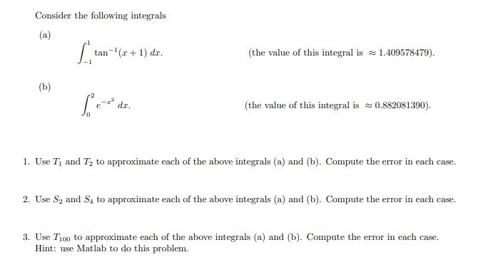 Solved Consider the following integrals (a) | Chegg.com