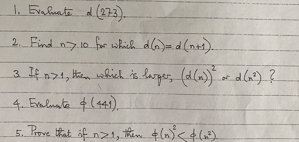 Solved D N Is The Divisor Function And N Is The Euler`s