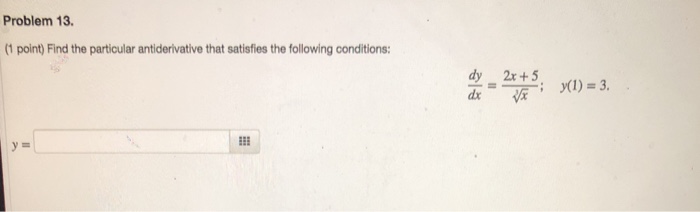 Solved Problem 13. 1 point) Find the particular | Chegg.com