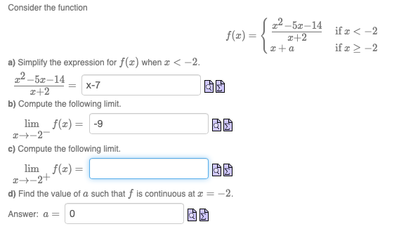 Solved Consider The Function F X {x 2x2−5x−14x A If X
