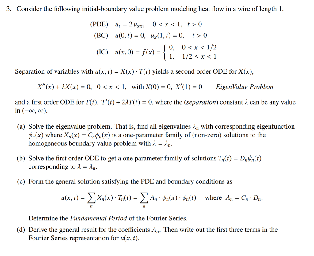 Solved 3. Consider the following initial-boundary value | Chegg.com