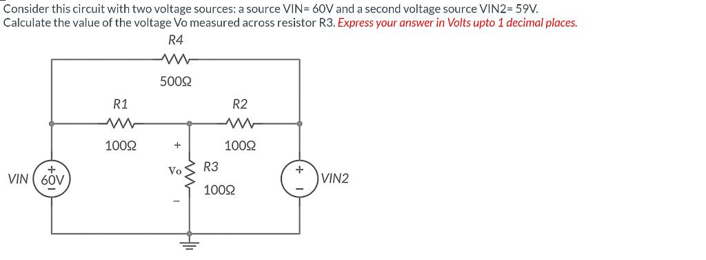Solved Consider this circuit with two voltage sources: a | Chegg.com