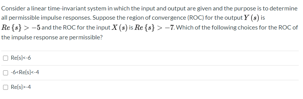 Solved Consider a linear time-invariant system in which the | Chegg.com