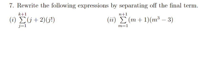 Solved 7. Rewrite the following expressions by separating | Chegg.com