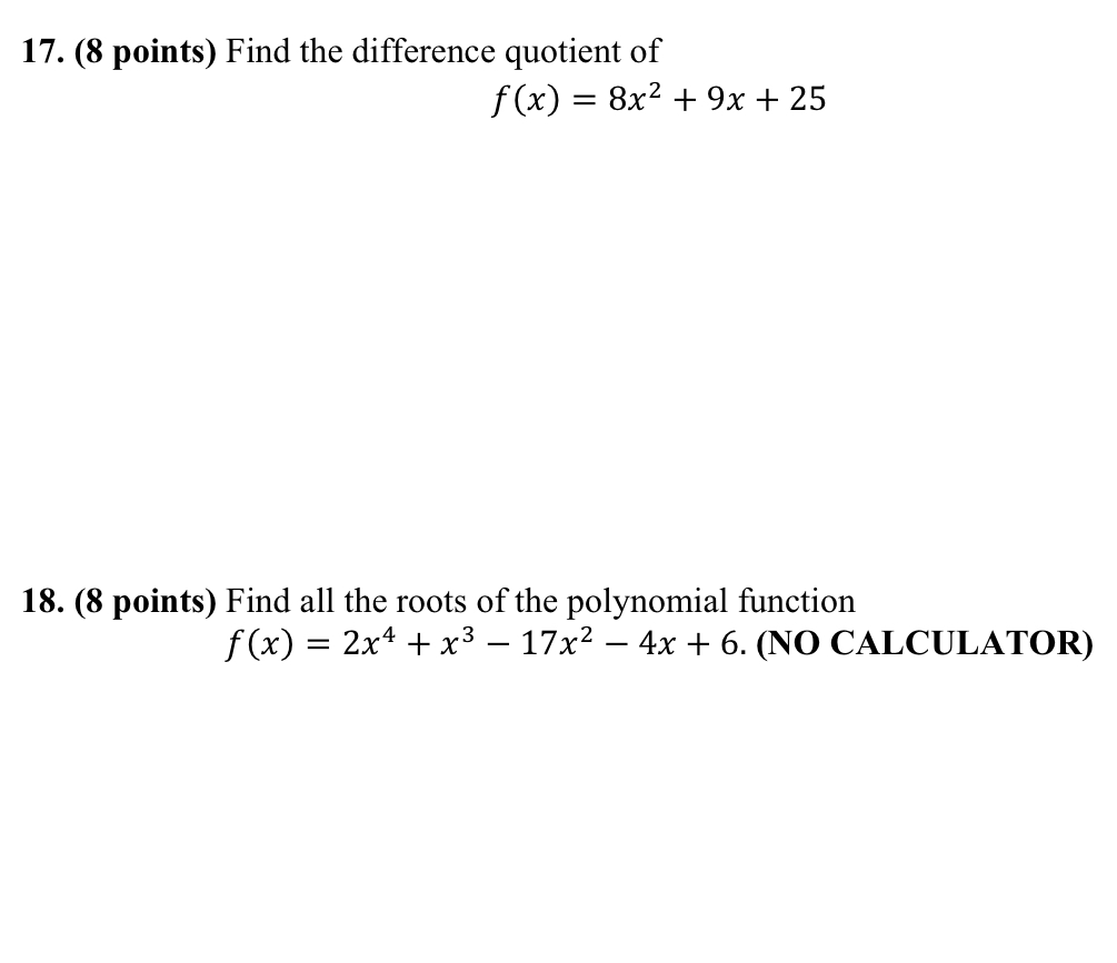 Solved 17. (8 points) Find the difference quotient of | Chegg.com