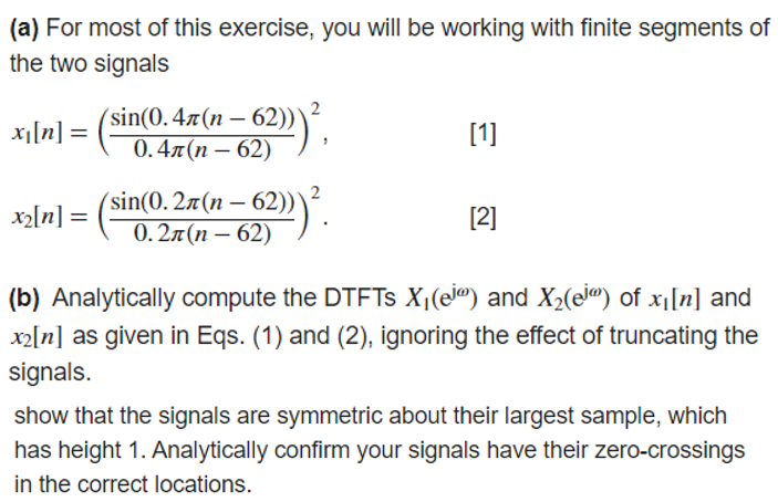 Solved (a) For most of this exercise, you will be working | Chegg.com