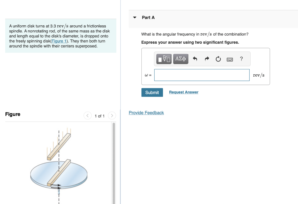 Solved A uniform disk turns at 3.3rev/s around a | Chegg.com