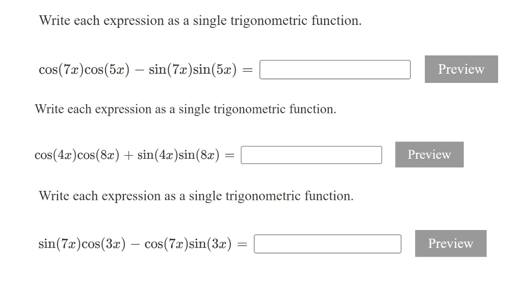 Solved Write each expression as a single trigonometric | Chegg.com