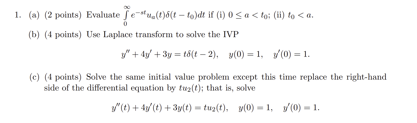 Solved Please explain thoroughly: (a) (2 ﻿points) ﻿Evaluate | Chegg.com